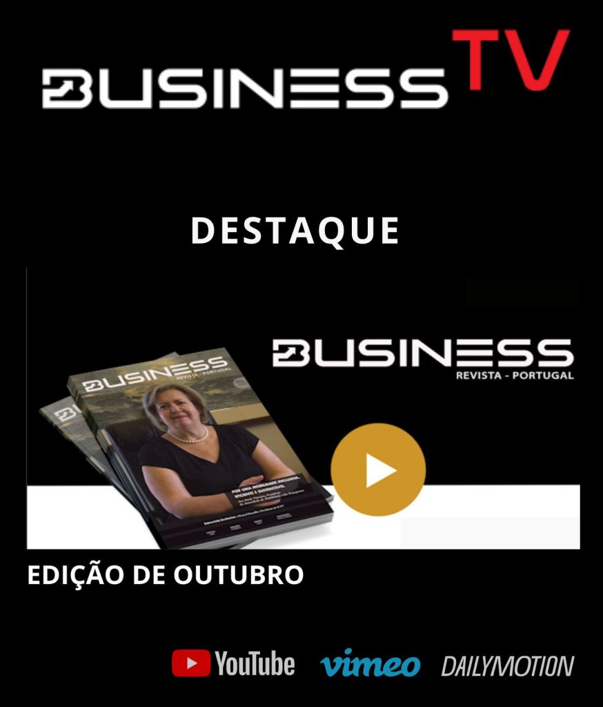 Revista Business Portugal - Os negócios da atualidade